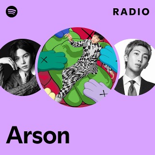 Arson Radio | Spotify Playlist