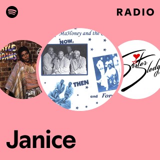 Janice Radio | Spotify Playlist