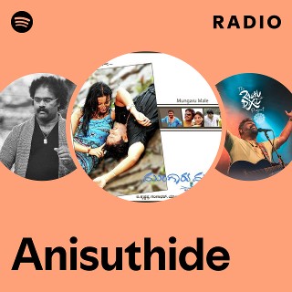 Anisuthide Radio | Spotify Playlist