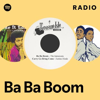 Ba Ba Boom Radio | Spotify Playlist