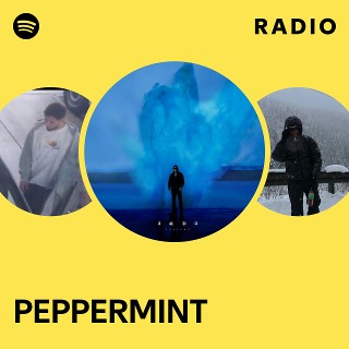 PEPPERMINT Radio | Spotify Playlist