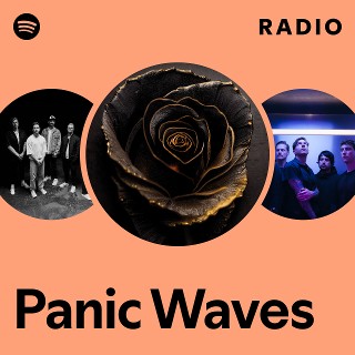 Panic Waves Radio | Spotify Playlist