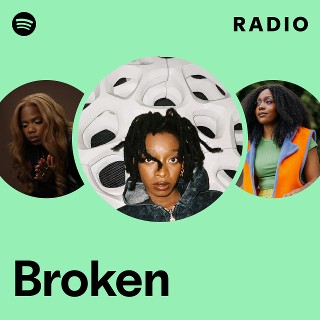 Broken Radio | Spotify Playlist