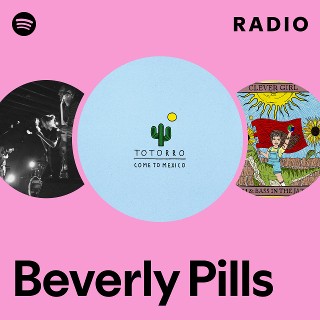 Beverly Pills Radio - playlist by Spotify | Spotify