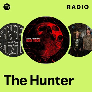The Hunter Radio | Spotify Playlist