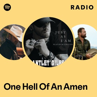 One Hell Of An Amen Radio | Spotify Playlist