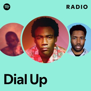 Dial Up Radio - playlist by Spotify | Spotify