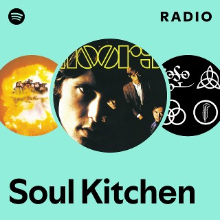 Soul Kitchen Radio - playlist by Spotify | Spotify