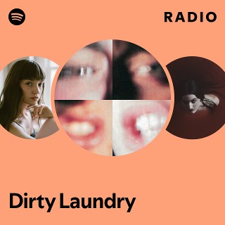 Dirty Laundry Radio | Spotify Playlist