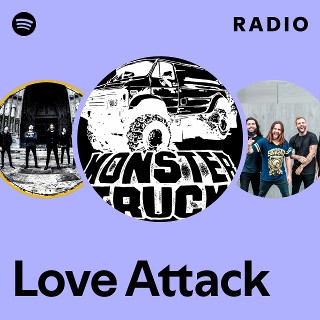 Love Attack Radio | Spotify Playlist