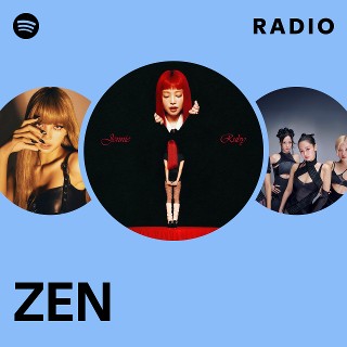 ZEN Radio | Spotify Playlist