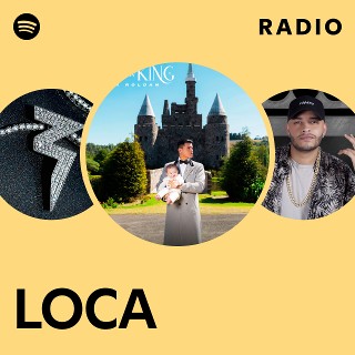 LOCA Radio | Spotify Playlist