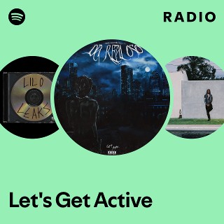 Let's Get Active Radio - playlist by Spotify | Spotify