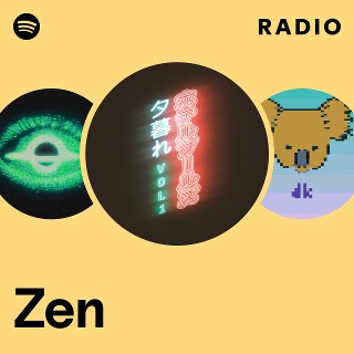 Zen Radio | Spotify Playlist