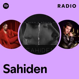 Sahiden Radio | Spotify Playlist