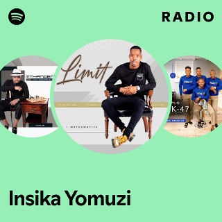 Insika Yomuzi Radio | Spotify Playlist