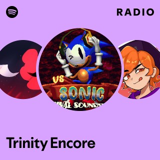 Trinity Encore Radio | Spotify Playlist