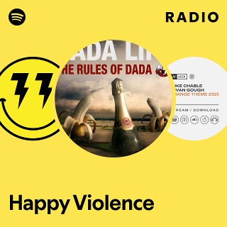 Happy Violence Radio | Spotify Playlist