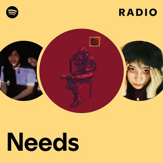 Needs Radio - playlist by Spotify | Spotify