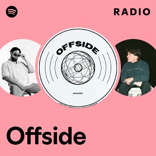 Offside Radio | Spotify Playlist