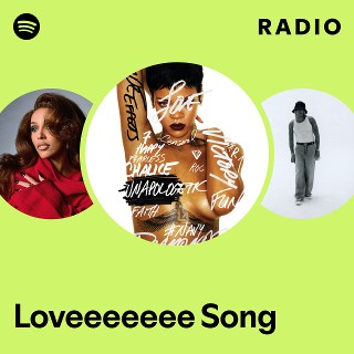 Loveeeeeee Song Radio | Spotify Playlist