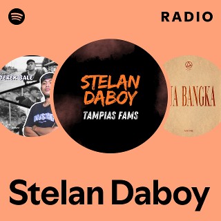 Stelan Daboy Radio - playlist by Spotify | Spotify