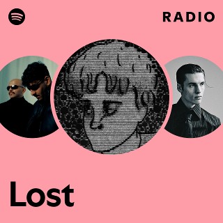 Lost Radio - playlist by Spotify | Spotify