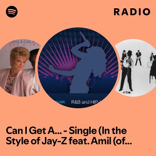 Can I Get A... - Single (In the Style of Jay-Z feat. Amil (of Major ...