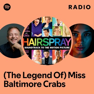 (The Legend Of) Miss Baltimore Crabs Radio | Spotify Playlist