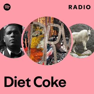 Diet Coke Radio - playlist by Spotify | Spotify