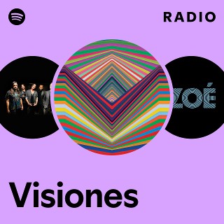 Visiones Radio | Spotify Playlist