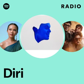 Diri Radio - playlist by Spotify | Spotify