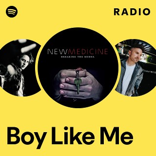 Boy Like Me Radio | Spotify Playlist