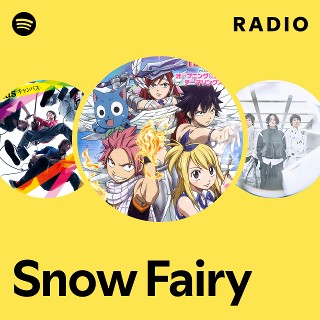 Snow Fairy Radio - playlist by Spotify | Spotify