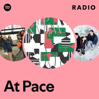 At Pace Radio - playlist by Spotify | Spotify