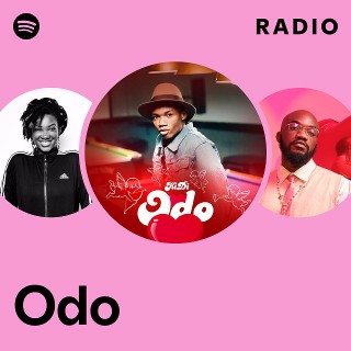 Odo Radio | Spotify Playlist