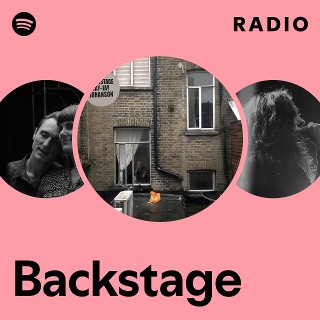 Backstage Radio | Spotify Playlist