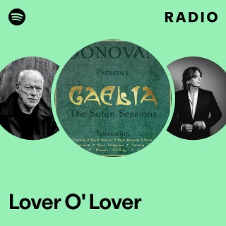 Lover O' Lover Radio | Spotify Playlist