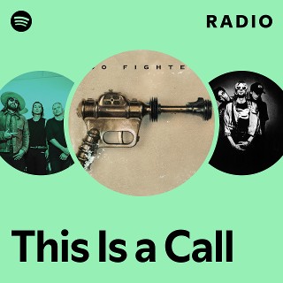 This Is a Call Radio - playlist by Spotify | Spotify