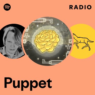 Puppet Radio - playlist by Spotify | Spotify