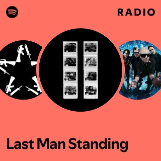 Last Man Standing Radio | Spotify Playlist