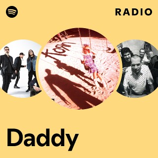 Daddy Radio - playlist by Spotify | Spotify