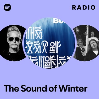 The Sound of Winter Radio | Spotify Playlist