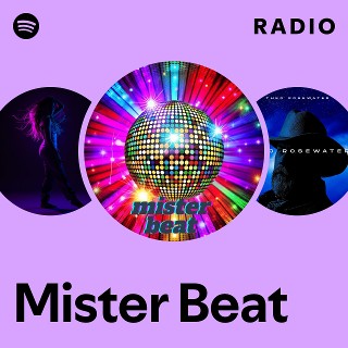 Mister Beat Radio | Spotify Playlist
