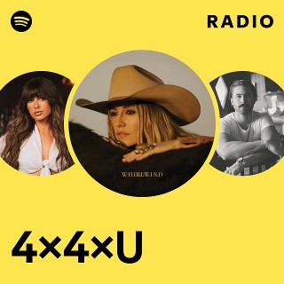 4×4×U Radio - playlist by Spotify | Spotify