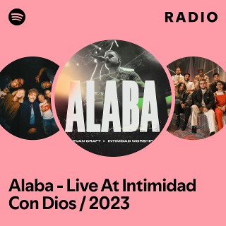 Alaba - Live Radio - playlist by Spotify | Spotify