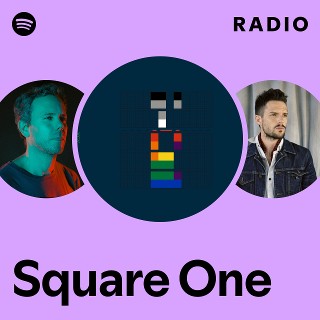 Square One Radio - playlist by Spotify | Spotify