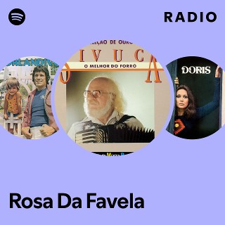 Rosa Da Favela Radio | Spotify Playlist