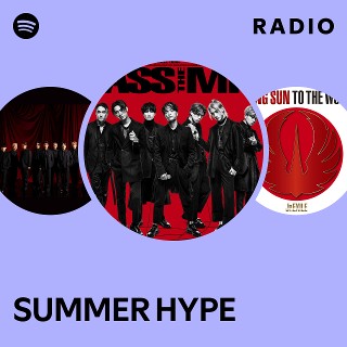 SUMMER HYPE Radio - playlist by Spotify | Spotify