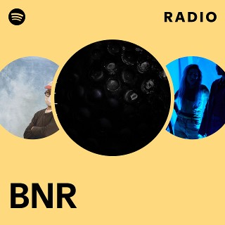 BNR Radio | Spotify Playlist